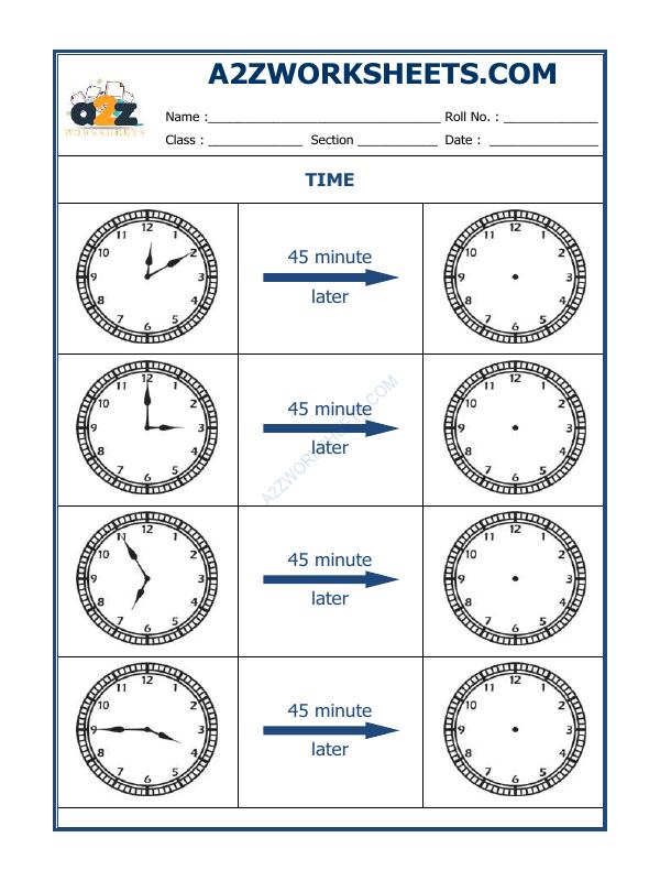 A2Zworksheets:Worksheet of Telling Time - 45 Minutes Interval (Draw The ...